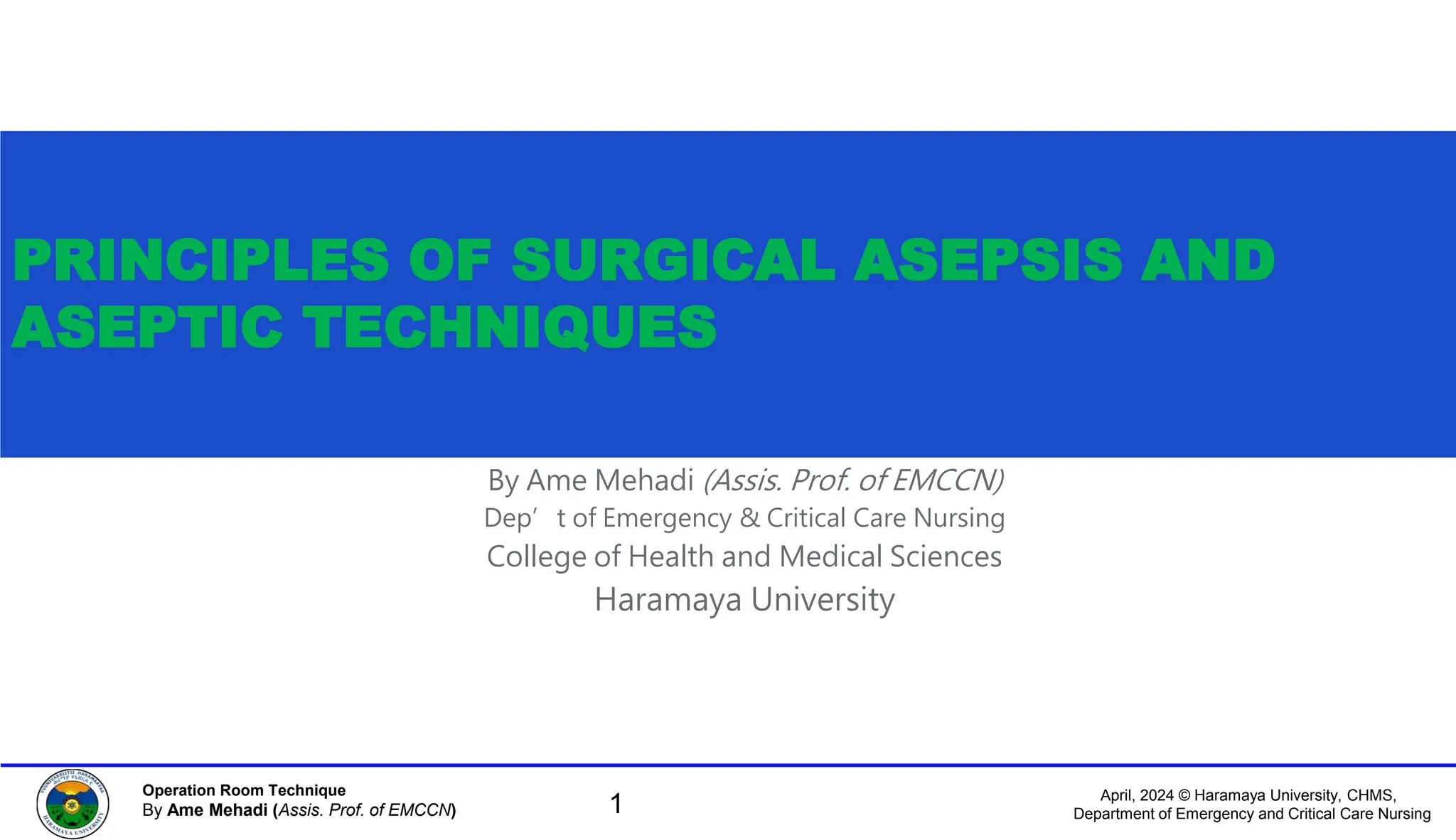 2. Principles of Surgical Assepsis and Aseptic Techniques.pdf