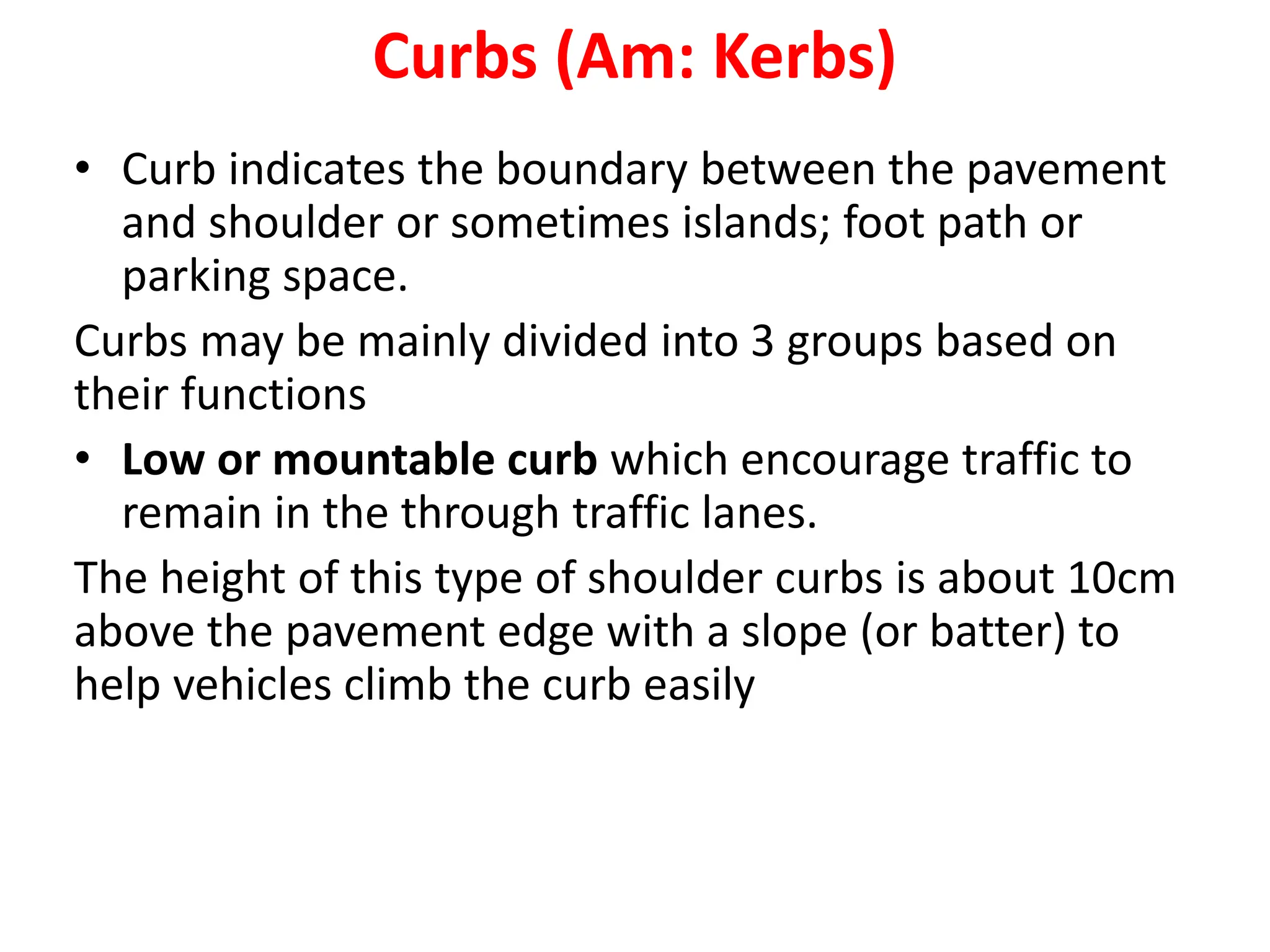 Road Geometric Design-The alignment is the route of the road, defined ...