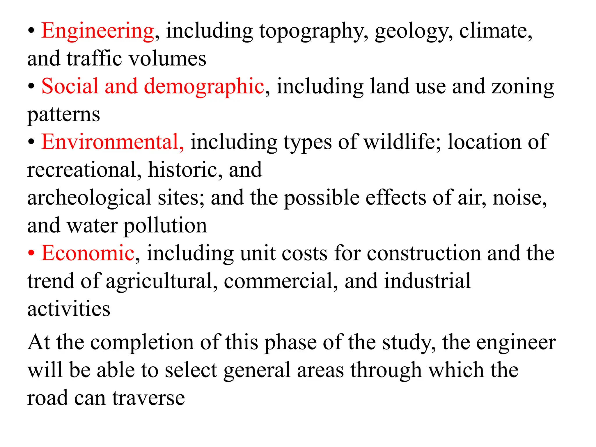 Road Geometric Design-The alignment is the route of the road, defined ...