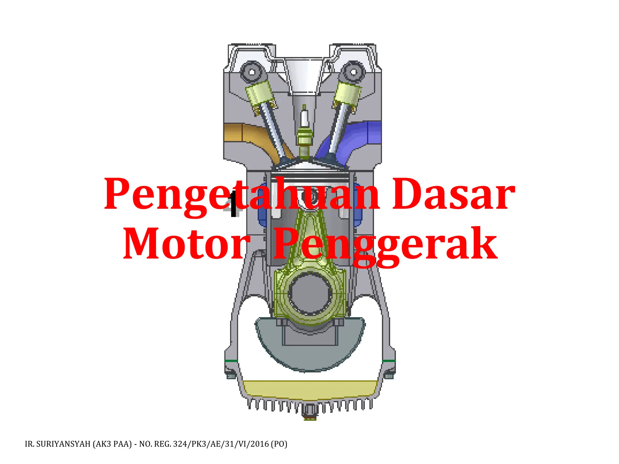 2. Pengetahuan Dasar Motor Penggerak.pptx