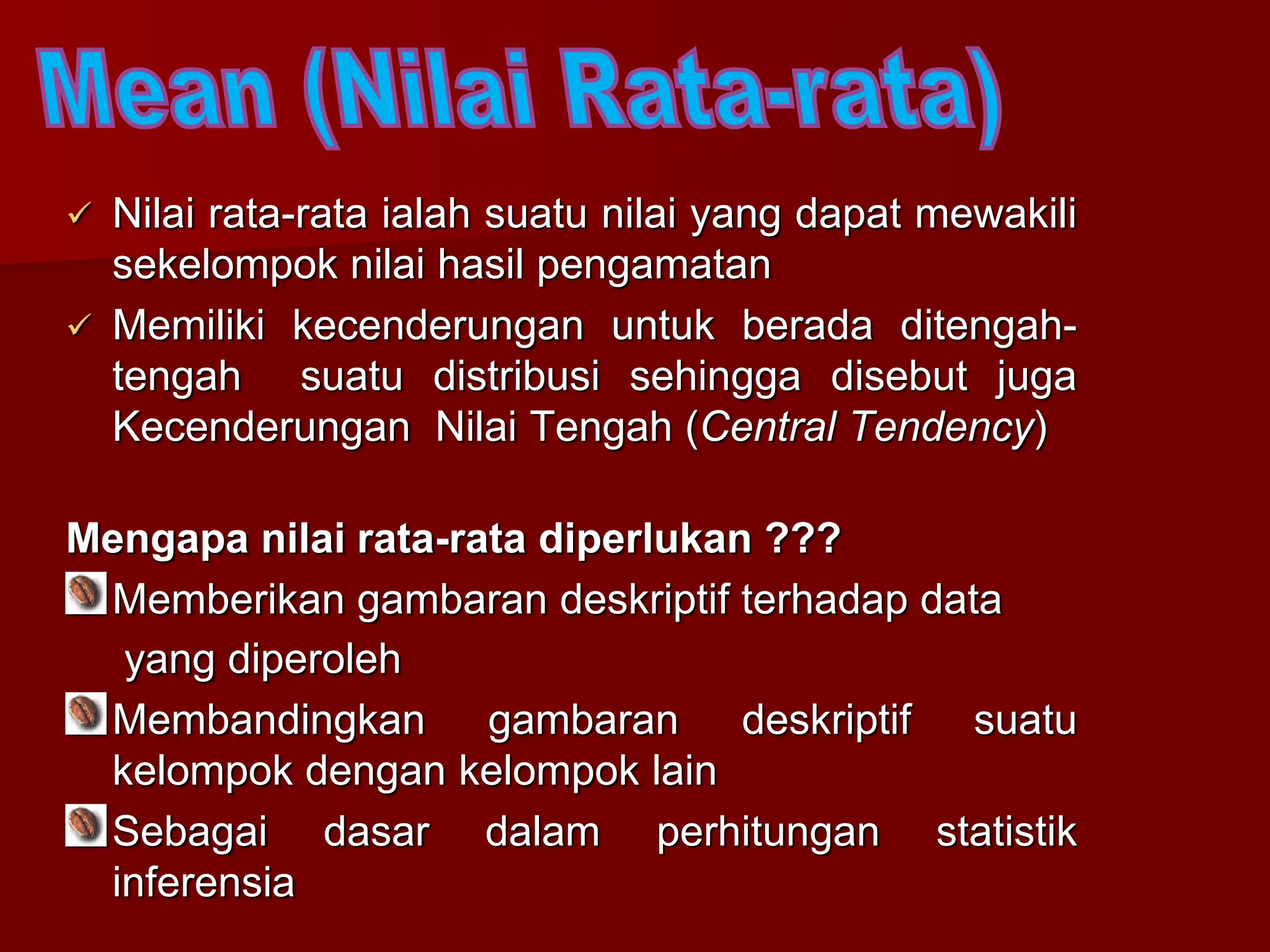 2. Ukuran Pemusatan dan Pencaran Data.ppt