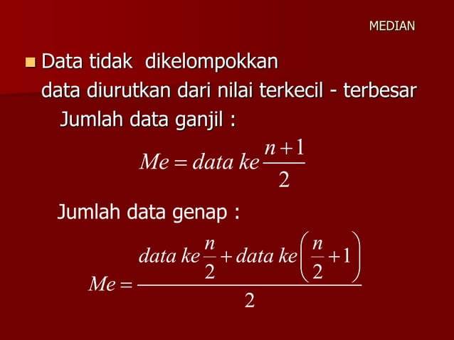 2. Ukuran Pemusatan dan Pencaran Data.ppt