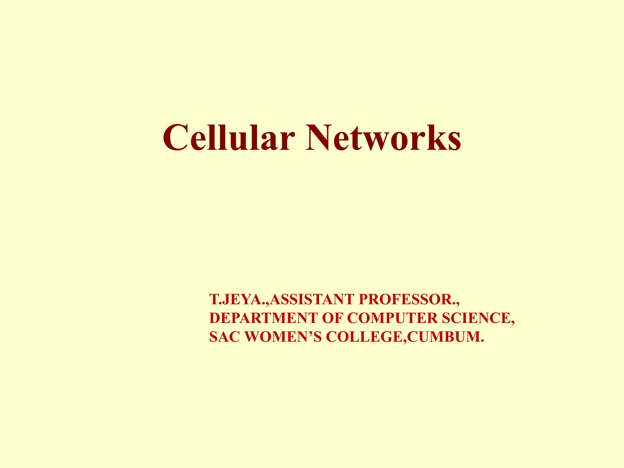 2.Cellular Networks_The final stage of connectivity is achieved by ...