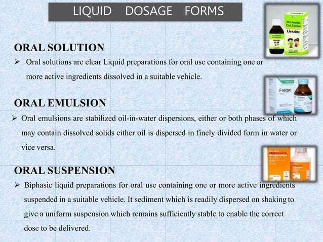 Introduction to Dosage Forms, solids, liquids, semi-solids, gaseous ...