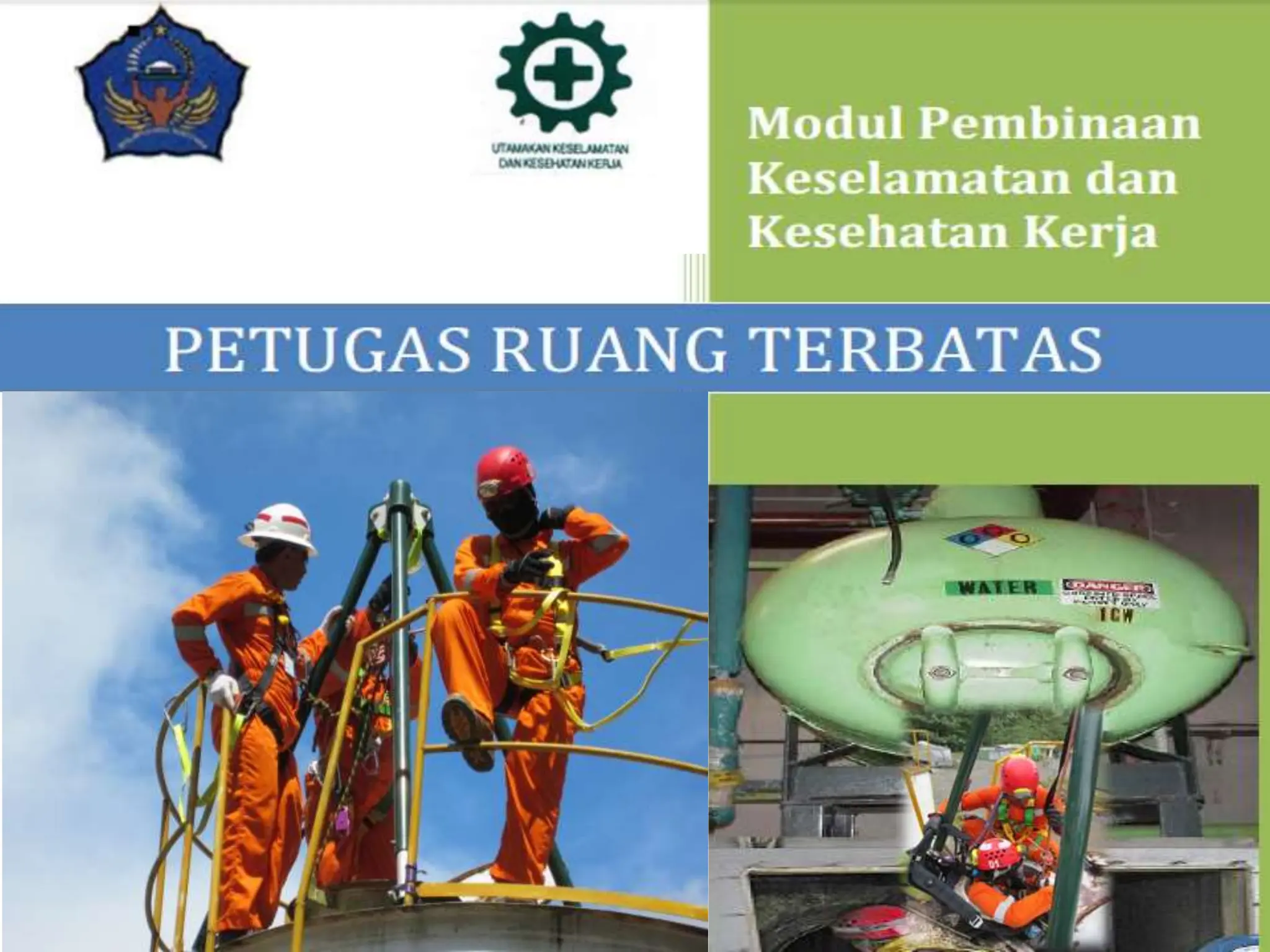 PERUNDANGAN K3 PEKERJAAN CONFINED SPACE | PPT