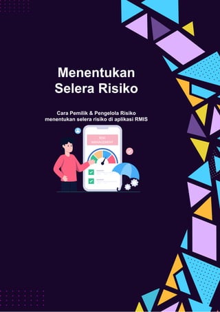 2. User Manual RMIS - Pemilik & Pengelola Risiko.pdf