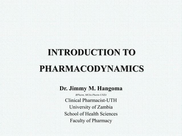 2. PHARMACODYNAMICS hangoma.pptx pharmacology | PPT