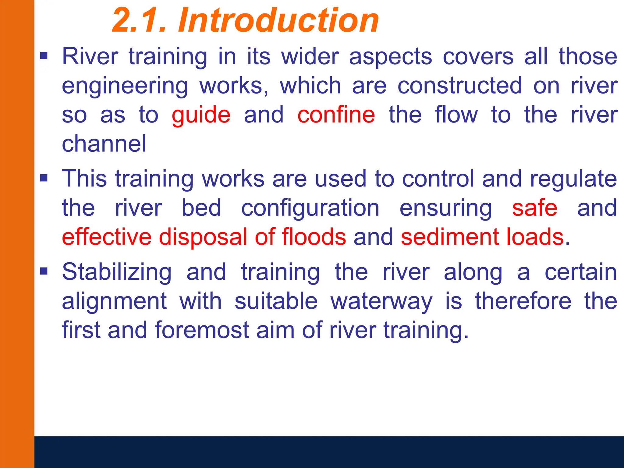2. protection of river banks and bed erosion protection works.ppt