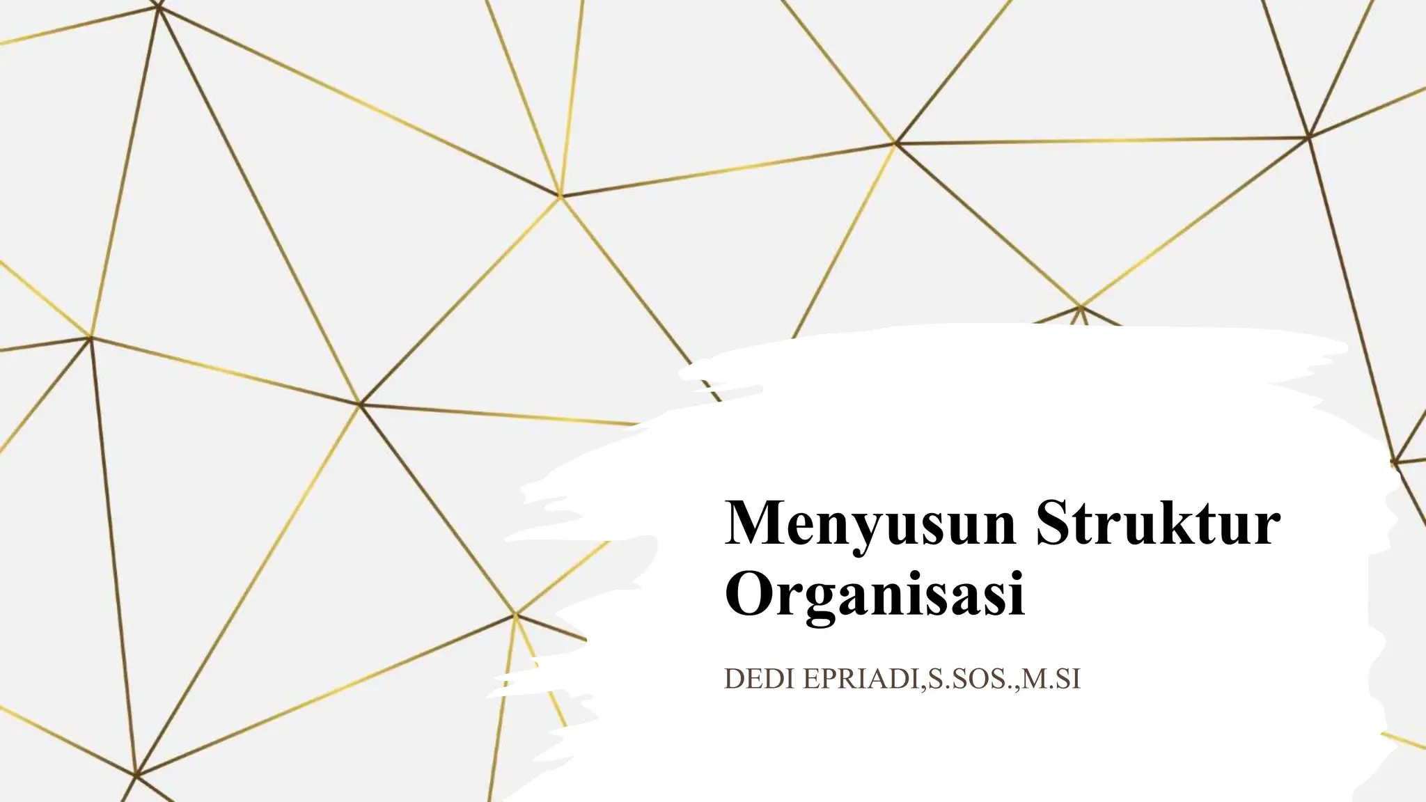 Cara Menyusun struktur Organisasi di perusahaan | PPT Cara Menyusun struktur Organisasi di perusahaan | PPT