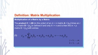 2. Introduction to Matrices, Matrix Multiplication, Laws of ...