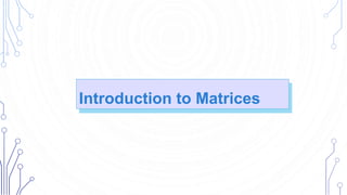 2. Introduction to Matrices, Matrix Multiplication, Laws of ...