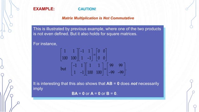 2. Introduction to Matrices, Matrix Multiplication, Laws of Transposition, Some Special Matrices ...