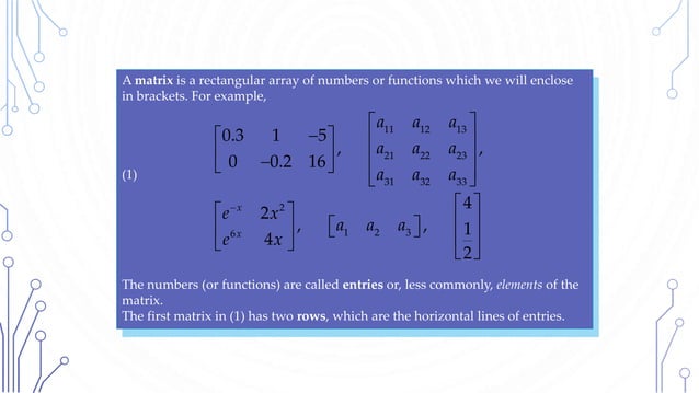 2. Introduction to Matrices, Matrix Multiplication, Laws of Transposition, Some Special Matrices ...
