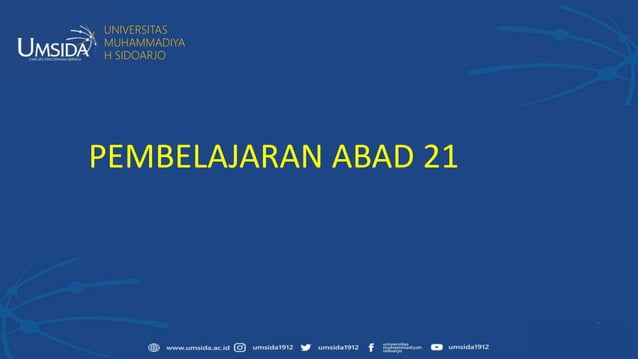 2. pembelajaran-abad-21.pptx pembelajaran abad 21 | PPT