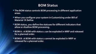 2.+BOM.pptx in this ppt bom of material is explained | PPTX