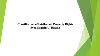 2. Classification of Intellectual property rights.pptx