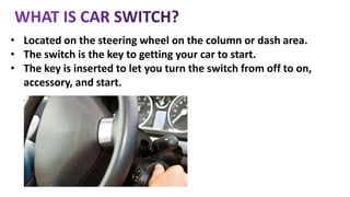 CAR SWITCH WORKING PRINCIPLE, APPLICATION, CONSTRUCTION, WIRING ...