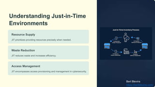 Enhancing Organizational Efficiency and Security with JIT Environments ...
