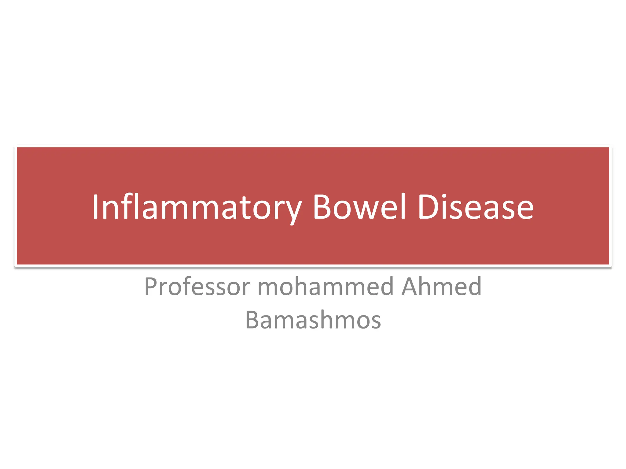 2.Inflammatory bowel disease type,diagnosis and treatment | PPTX