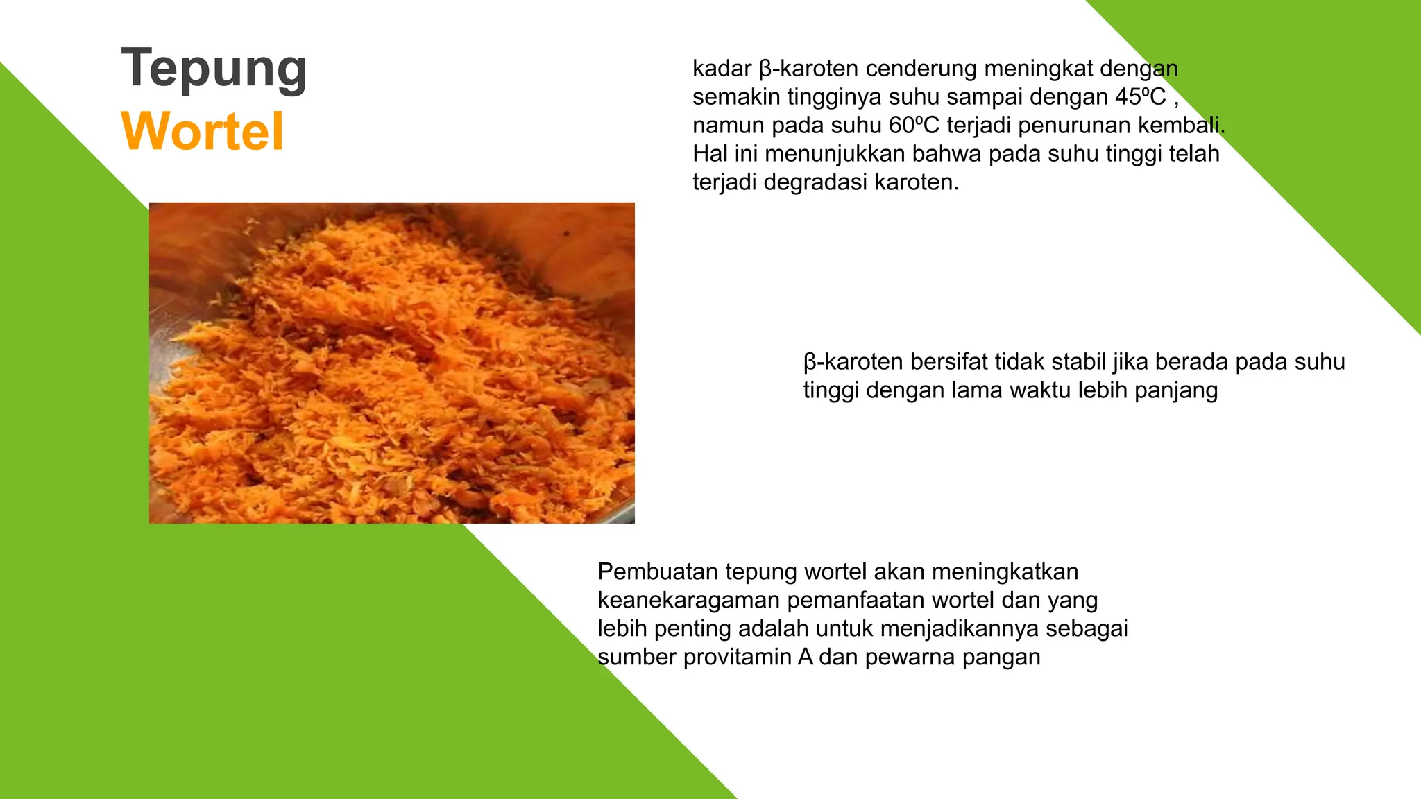 Karotenoid adalah salah satu bahan biaktif yang terdapat pada pangan | PPTX
