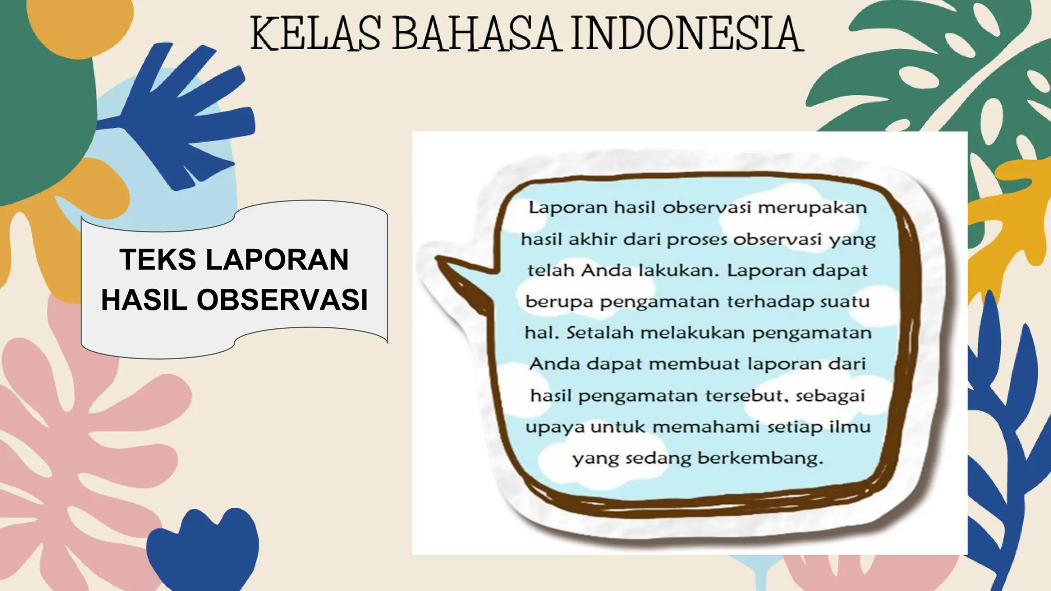 MATERI AJAR LAPORAN HASIL OBSERVASI KELAS X | PDF