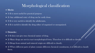 Various systems of classification of crude drugs | PDF