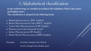 Various systems of classification of crude drugs | PDF