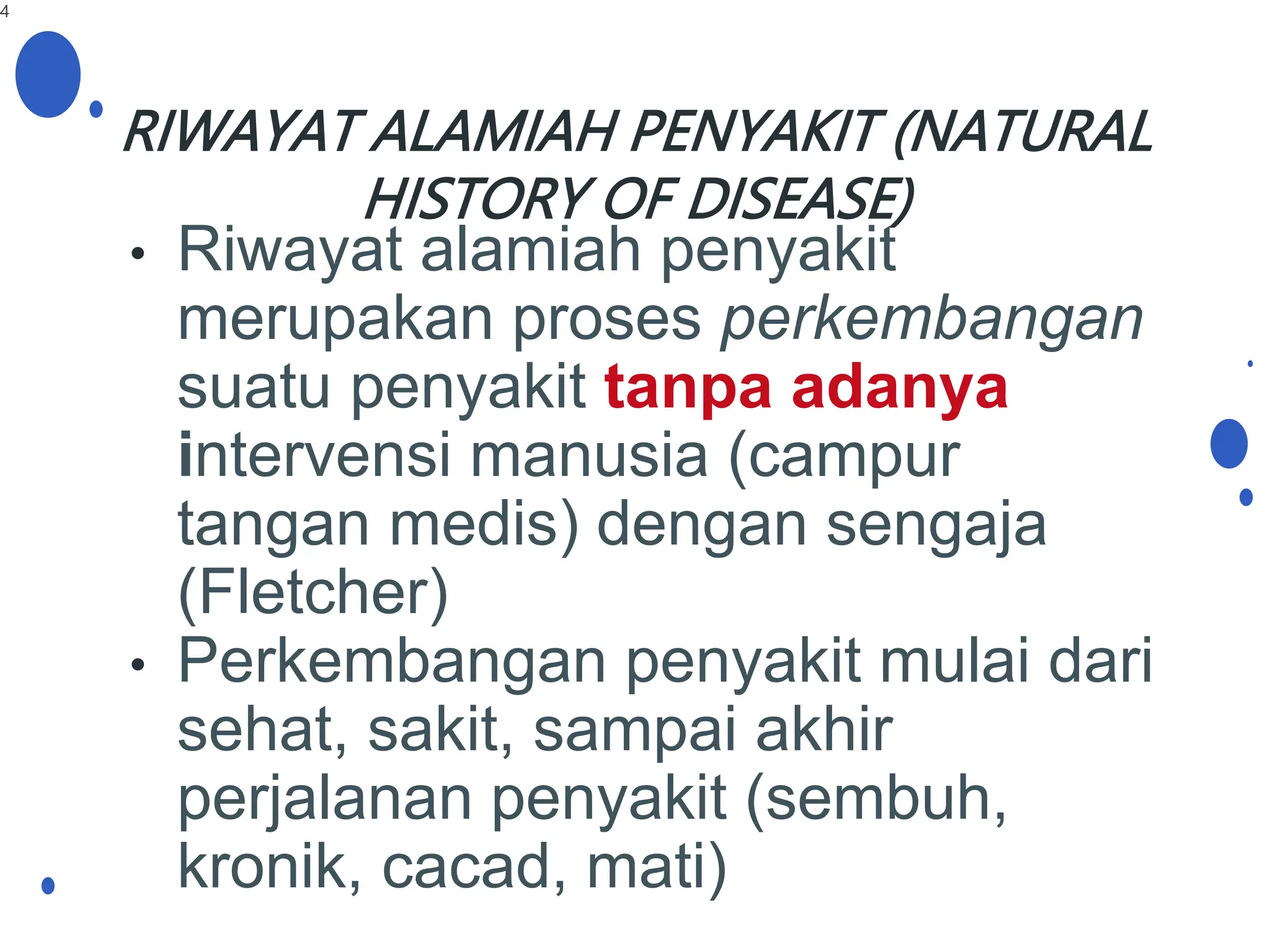 2. RIWAYAT ALAMIAH PENYAKIT dan PARADIGMA SEHAT 2022-2023 (1).ppt