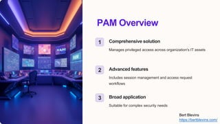 LAPS vs PAM Privileged Access Solutions - Executive Summary | PPTX
