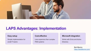 LAPS vs PAM Privileged Access Solutions - Executive Summary | PPTX