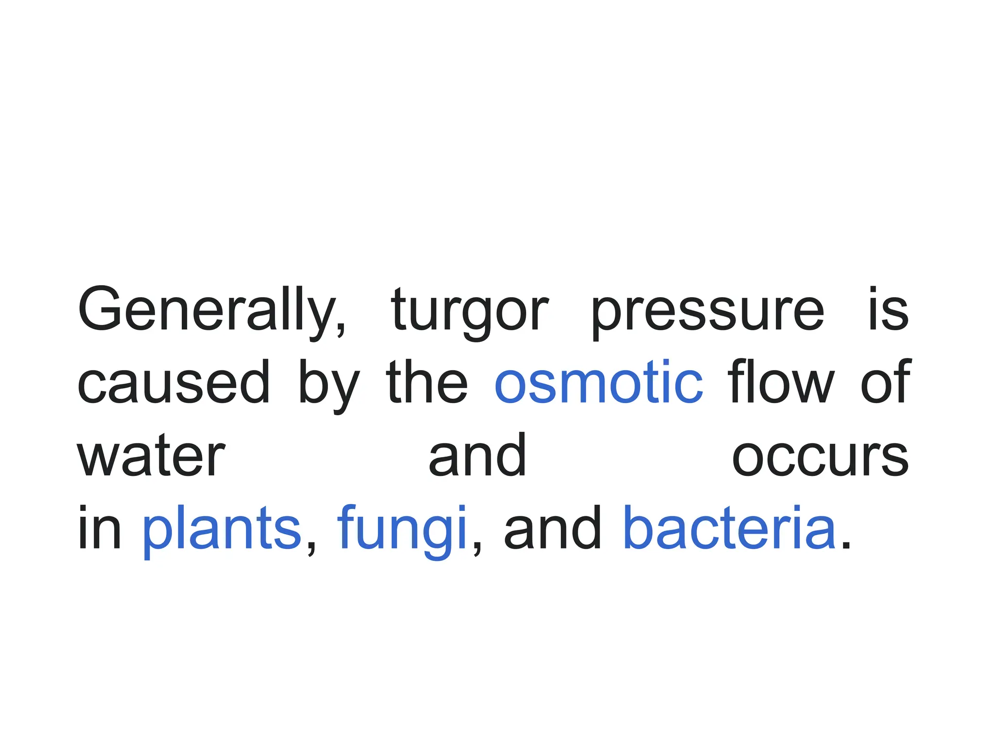 2. Osmotic pressure, osmotic potential, turgor pressure, wall pressure ...