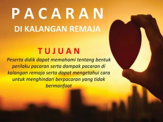 MATERI BK PACARAN DI KALANGAN REMAJA.pptx