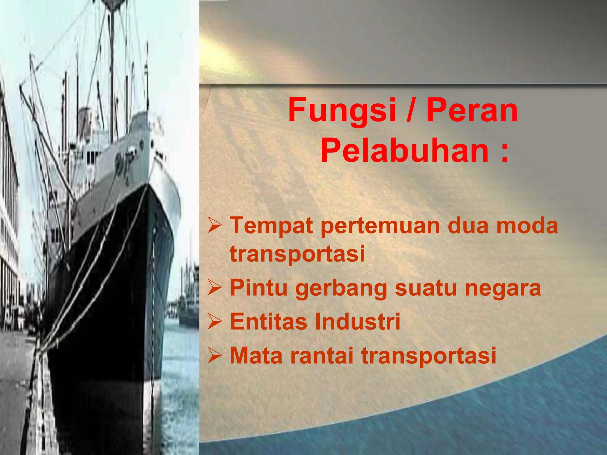Bahan materi OPERASIONAL KEPELABUHANAN.ppt