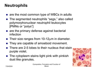 2. Composition, Formation and Function of Blood(3).ppt