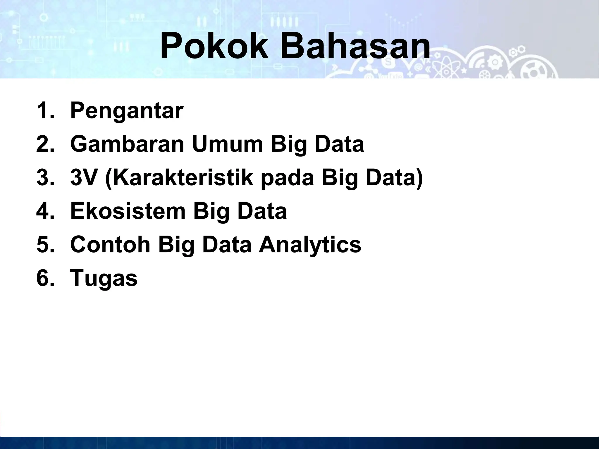 Pengantar Big Data: Konsep dan Implementasi | PPT