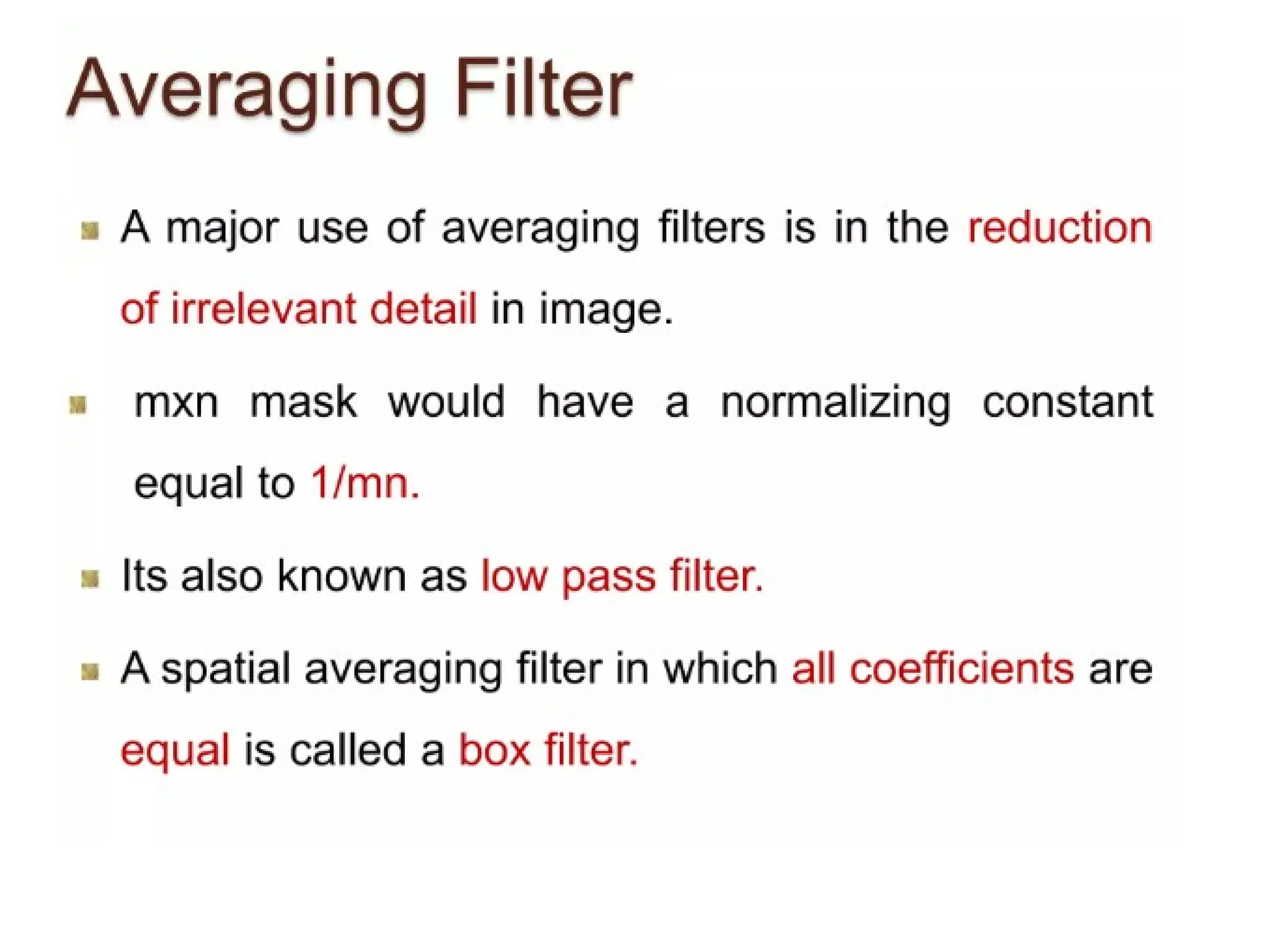 2.SPATIAL FILTERS TYPES AND ITS APPLICATIONS | PPTX