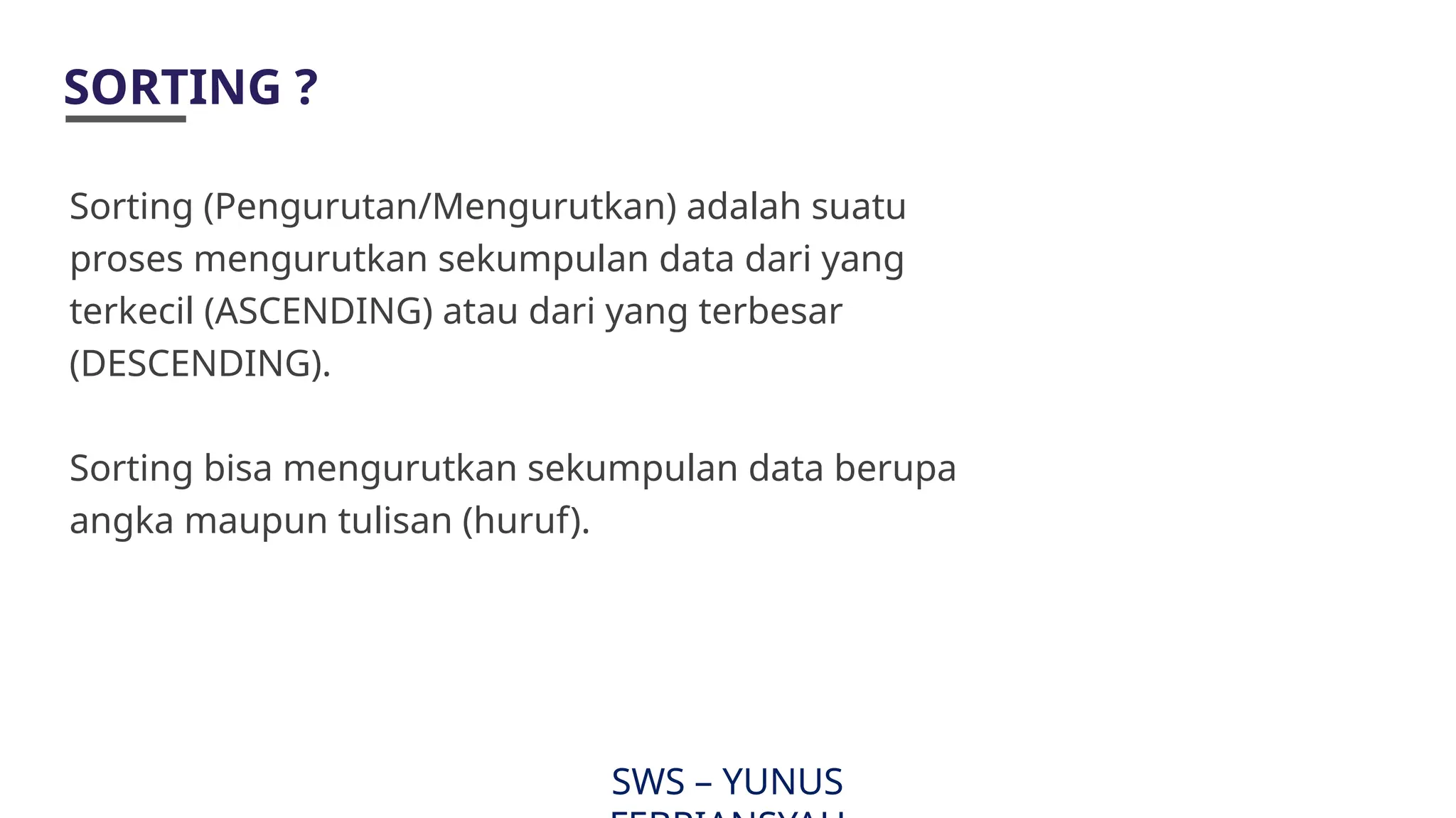 Presentasi Apa itu Sorting dan Jenisnya.pptx