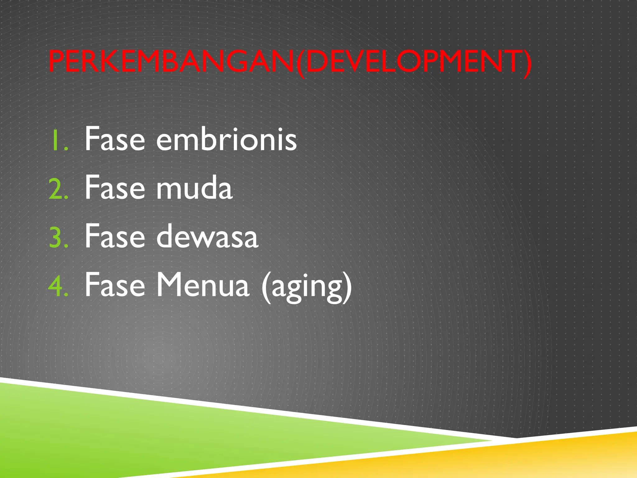 Fase-Fase Pertumbuhan dan PerkembanganTanaman | PPTX