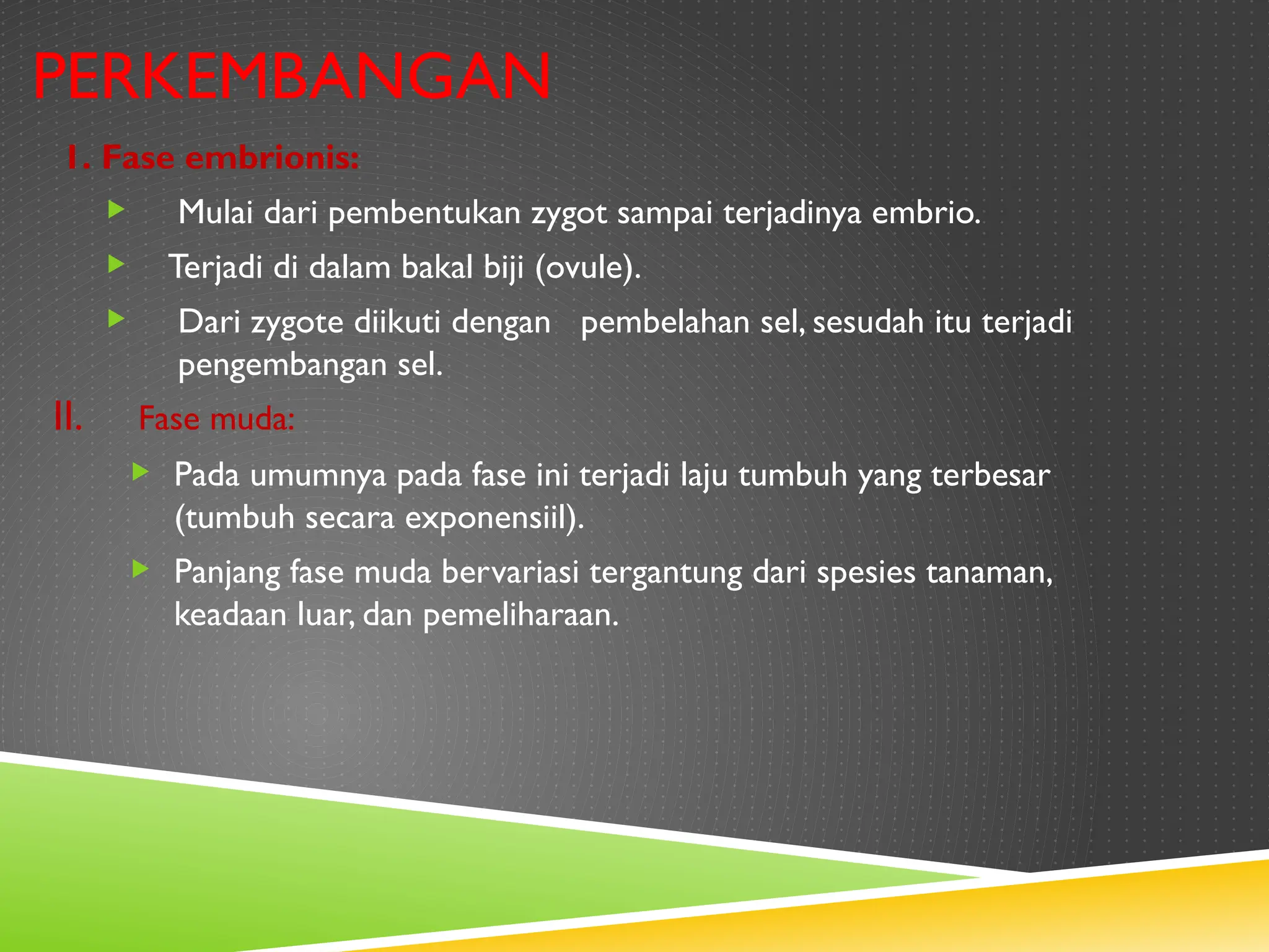Fase-Fase Pertumbuhan dan PerkembanganTanaman | PPTX
