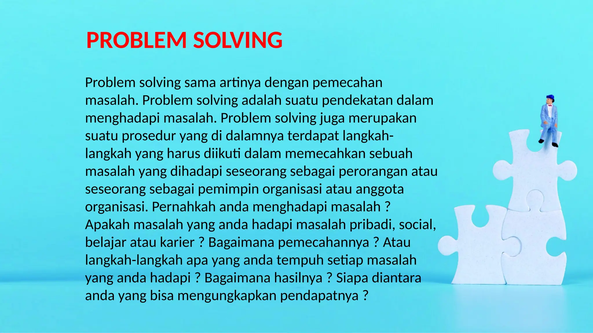 2. PROBLEM SOLVING MASALAH KEHIDUPAN SEHARI-HARI.pptx