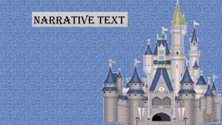 Narrative Text: Definition, Purpose, Structures | PPT