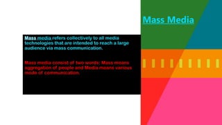 Mass Media in Education @ B.Ed curriculum.pptx
