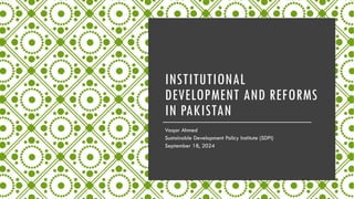 Institutional Developments & Reforms in Pakistan | PPTX | Political ...