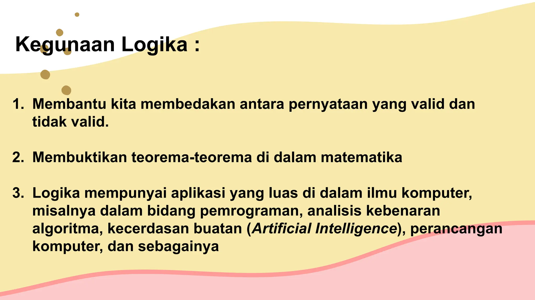 Materi mata kuliah Logika - Pertemuan 2.pptx