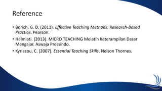 Basic Teaching Skill atau keterampilan dasar mengajar | PPT