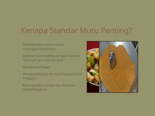 2.Standarisasi Mutu Produk_umkm banyumas.ppt