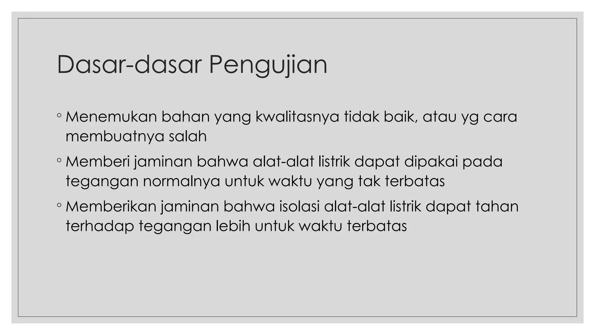 2. Pengujian Tegangan Tinggi Pada teknik tegangan tinggi.pptx