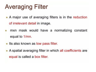SPATIAL FILTERING OF DIGITAL IMAGES -MECHANISM | PPT