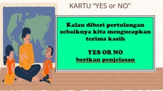 MEMBIASAKAN 3 KATA AJAIB MAAF, TOLONG DAN TERIMAKASIH | PPTX
