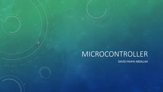 MICROCONTROLLER - PENGENALANAN MICROCONTROLLER | PPTX